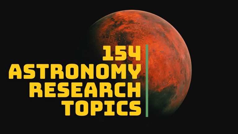 154 Cool Astronomy Research Topics | Best Space Topics