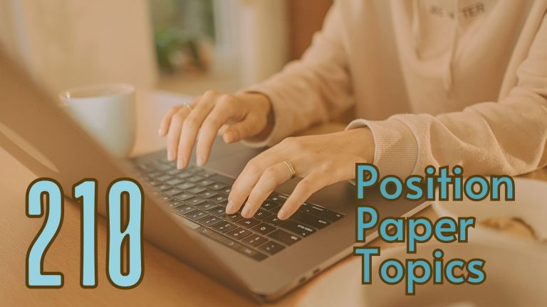 210 Original Position Paper Topics: New List From Best Pros